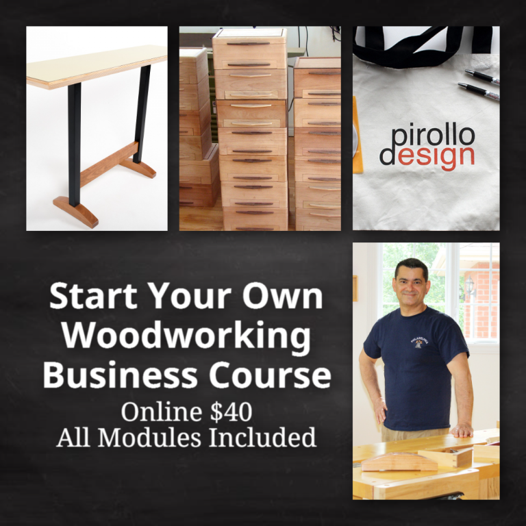 Woodworking Business Course - Pirollo DesignPirollo Design